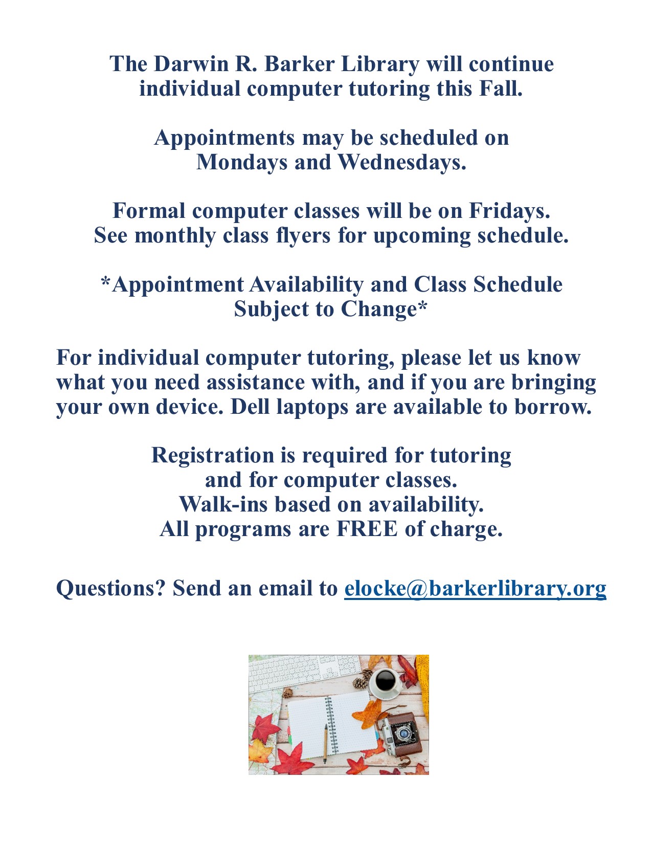 Computer Tutoring This Fall • Darwin R. Barker Library Computer Tutoring This Fall • Darwin R. Barker Library
