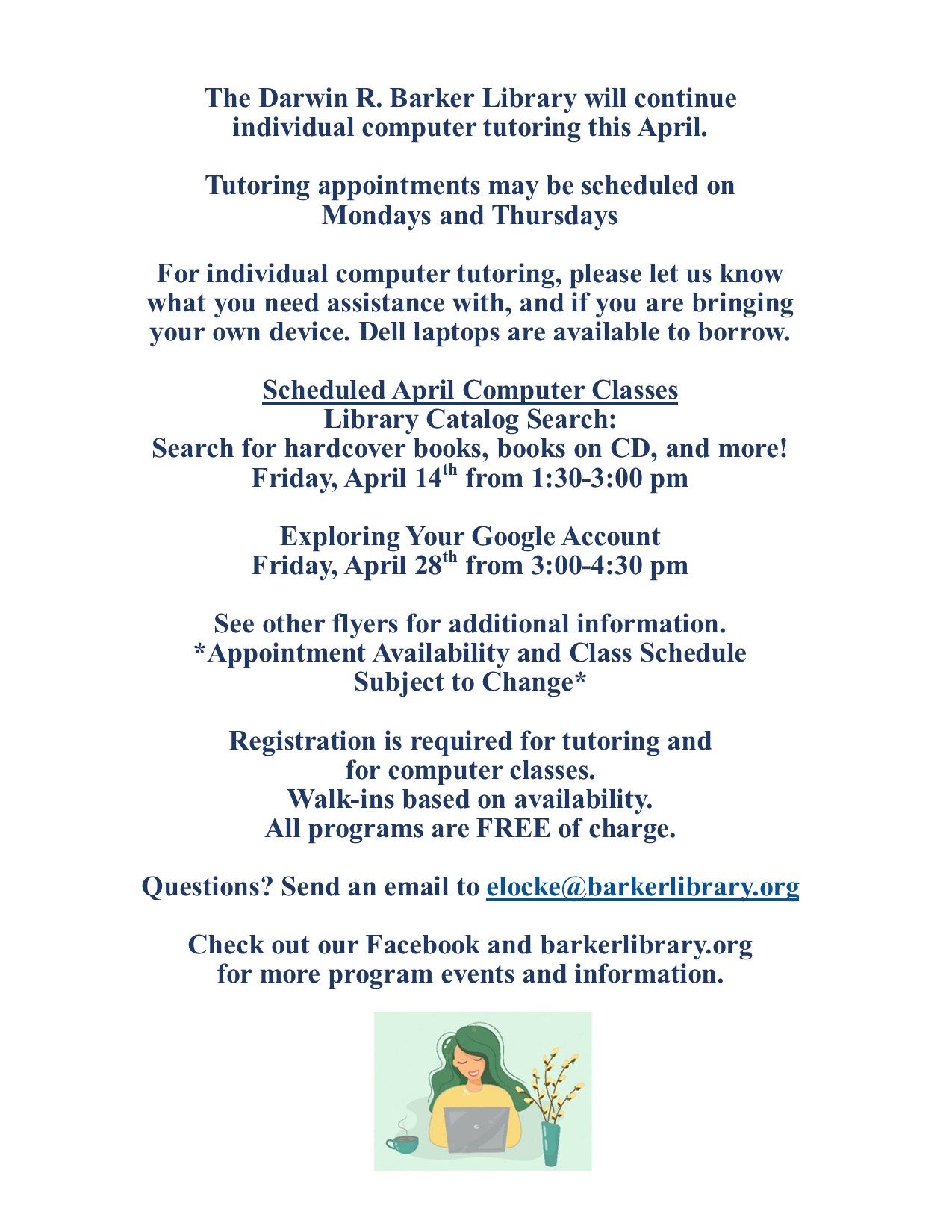 Computer Tutoring Continues This April • Darwin R. Barker Library Computer Tutoring Continues This April • Darwin R. Barker Library