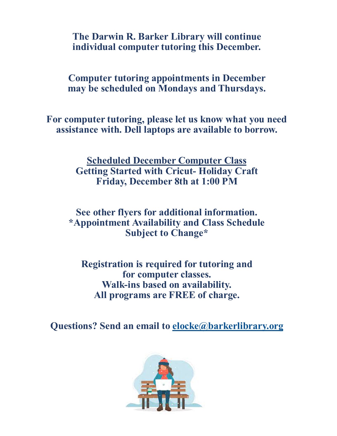 Computer Tutoring This December • Darwin R. Barker Library Computer Tutoring This December • Darwin R. Barker Library