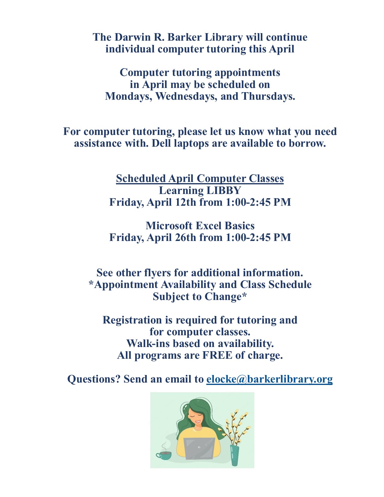 Computer Tutoring This April • Darwin R. Barker Library Computer Tutoring This April • Darwin R. Barker Library